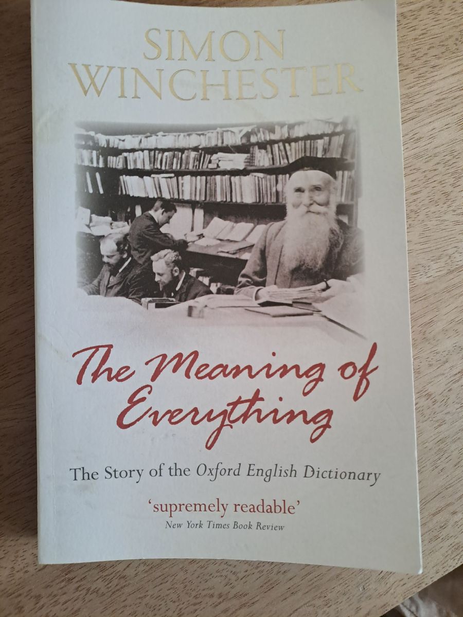 The Meaning of Everything by Simon Winchester | In the Dark